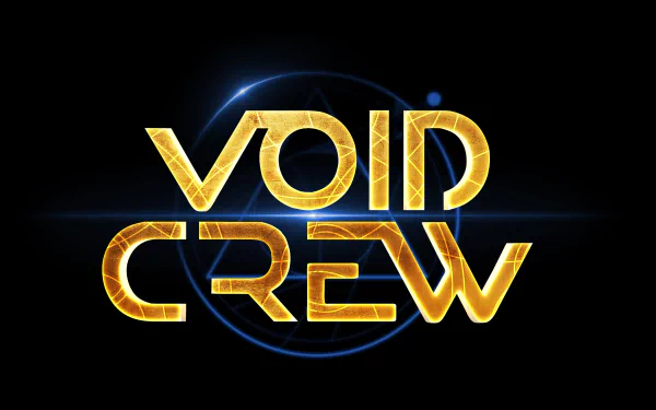 [10+] Void Crew Wallpapers